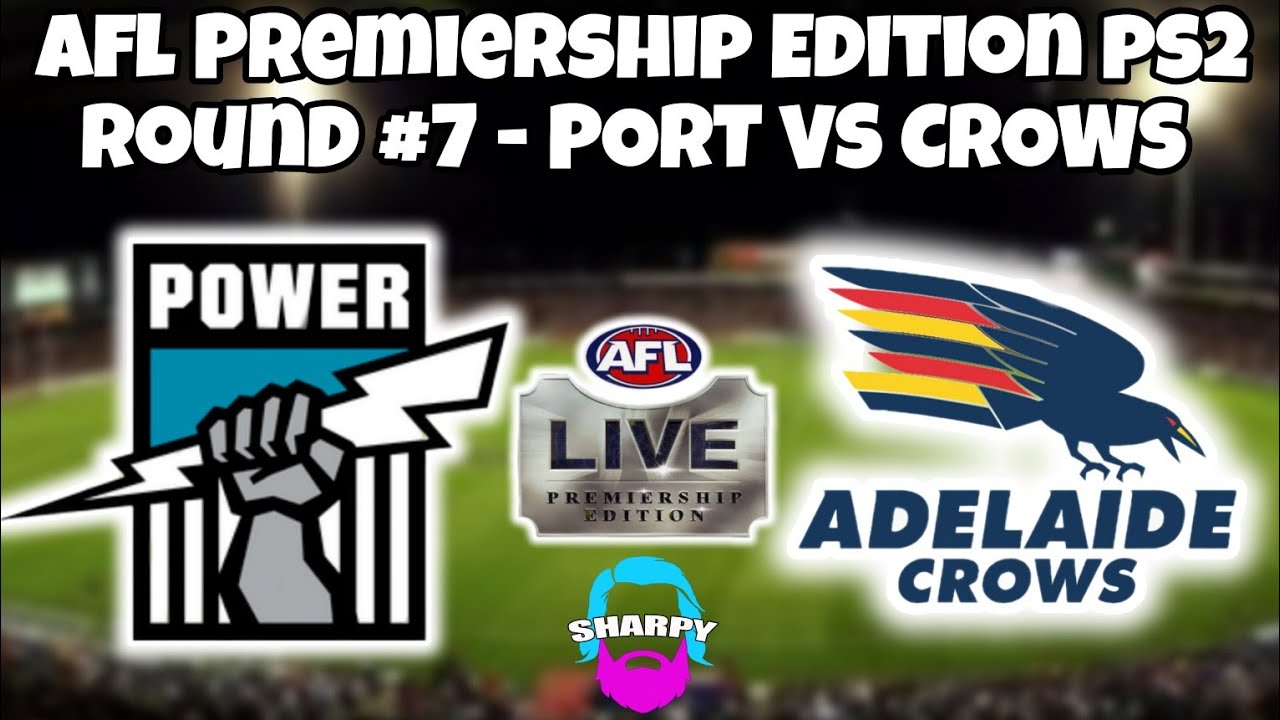 FOOTBALL PARK SHOWDOWN! AFL PREMIERSHIP EDITION PS2 ROUND 7 CROWS VS ...