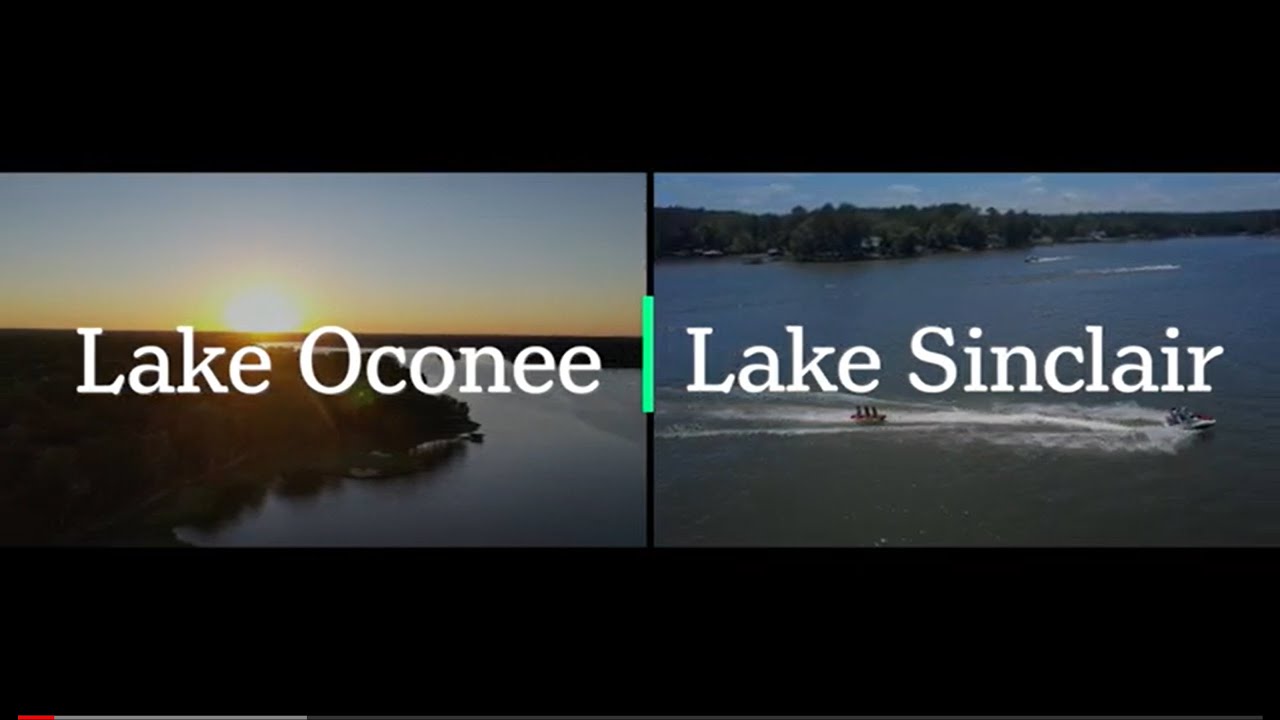 Discover The Differences Between Lake Oconee and Lake Sinclair with Kim and Lin Logan Real ...
