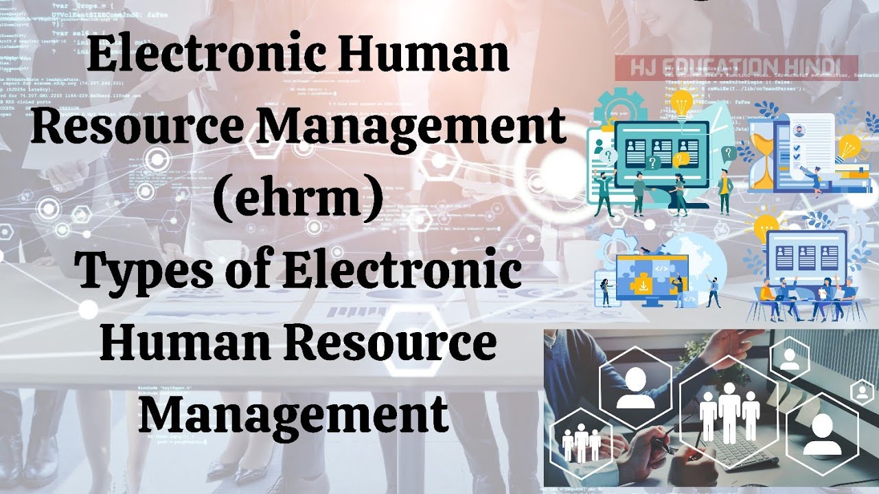 Electronic human resource management | Types of e hrm | ehrm in hindi ...