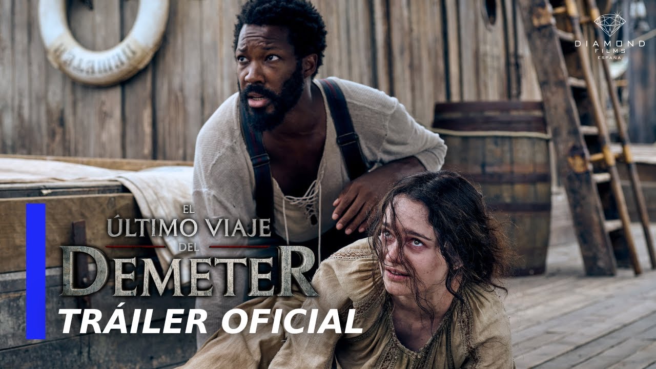 El Último Viaje del Demeter - Tráiler Oficial en Español - YouTube