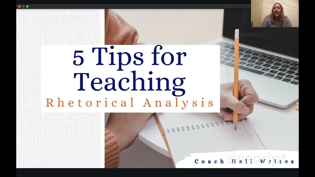 5 Tips for Teaching Rhetorical Analysis | AP Lang Teacher Tips | Coach ...