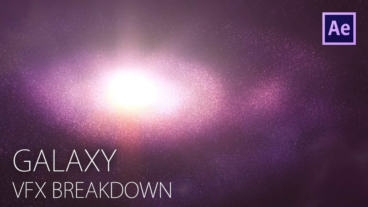Galaxy VFX Breakdown - YouTube