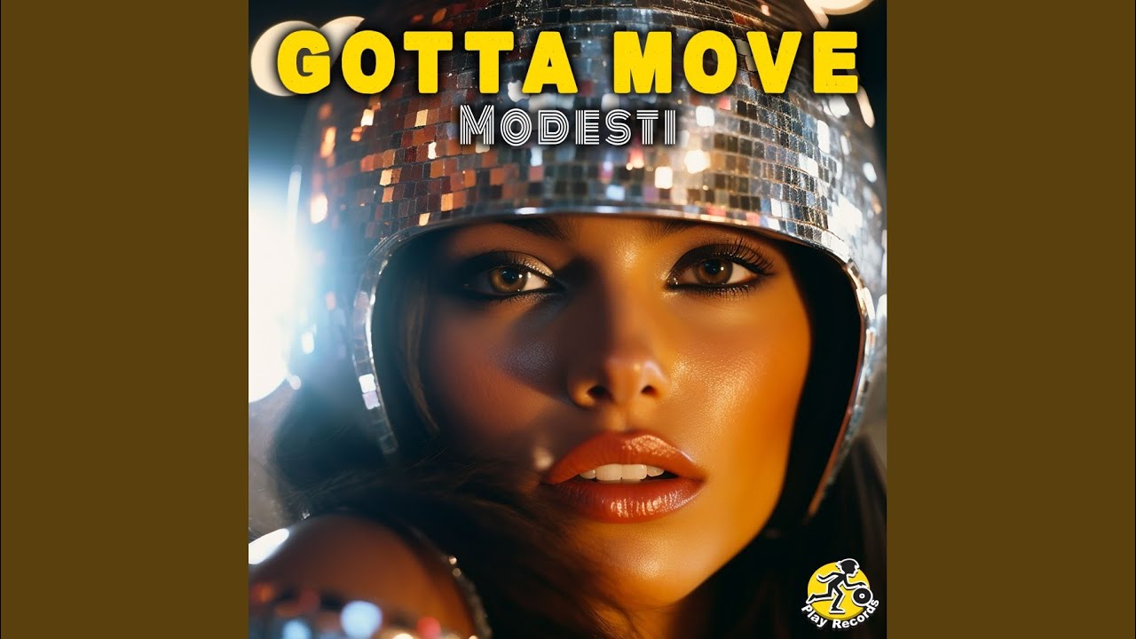 Gotta Move - YouTube