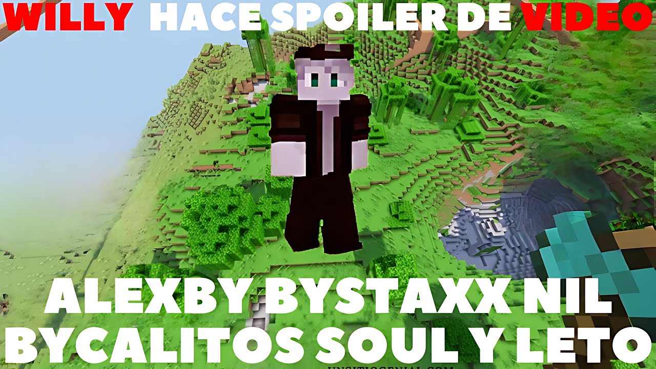 Willy hace spoiler de video | Minecraft - YouTube
