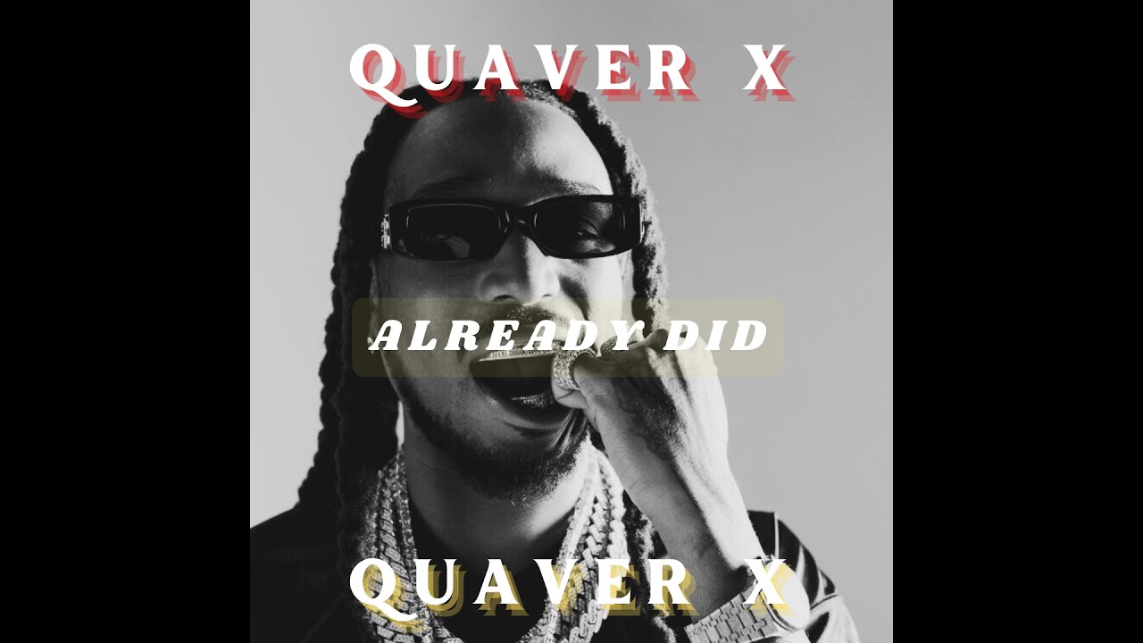 [FREE] Quavo Type Beat - "Already Did" - YouTube Music