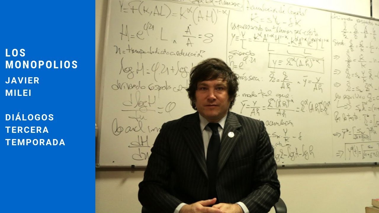 Javier Milei - Microeconomía y Monopolios - YouTube