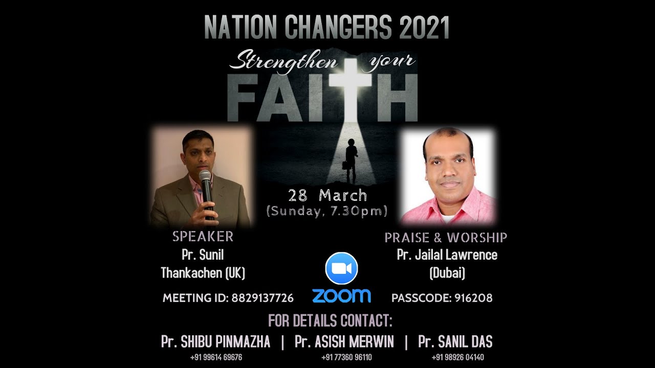 Strengthen Your Faith | Nation Changers 2021 | Pr. Sunil Thankachen ...