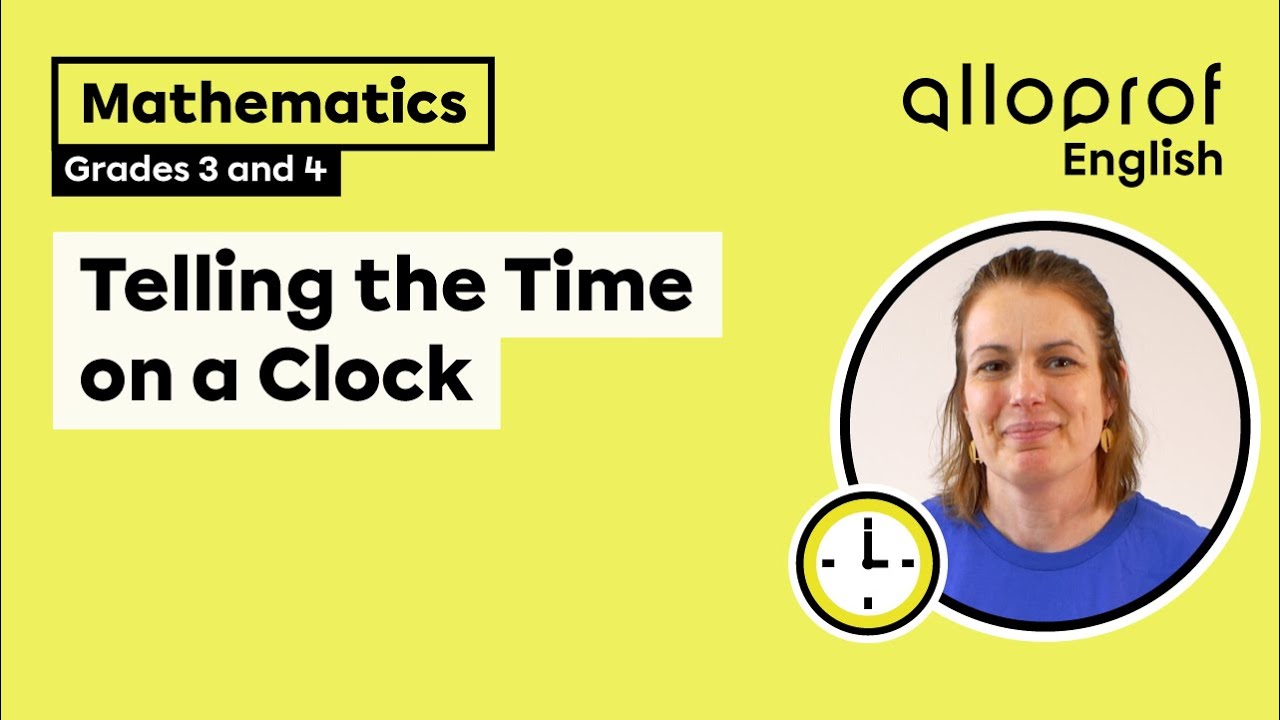 Telling the Time on a Clock (Cycle 2) | Mathematics | Elementary - YouTube