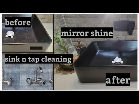 sink cleaning l kitchen taps n wash basin taps mirror shine cleaning ...