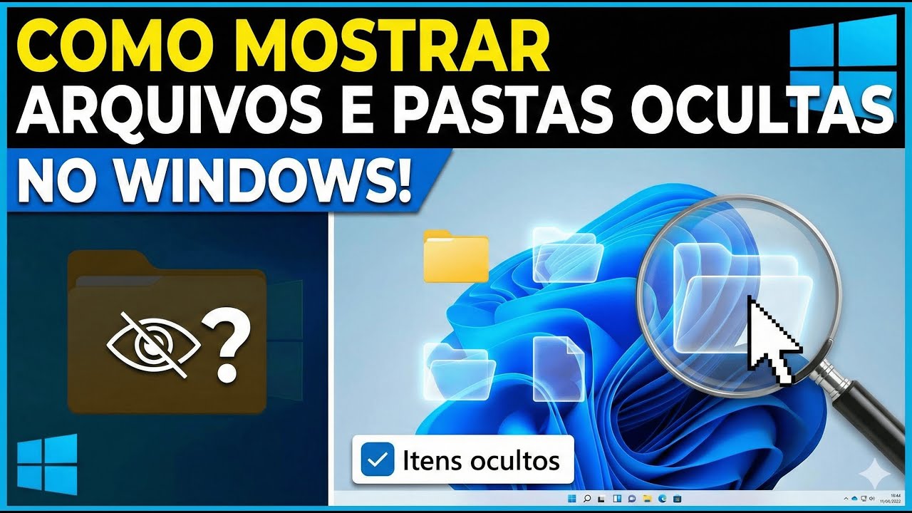 Como MOSTRAR ARQUIVOS E PASTAS OCULTAS no WINDOWS! - YouTube
