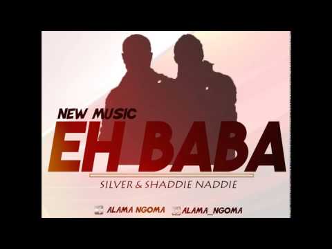 Eh Baba - Alama254 ft Shaddy Nardy Official Audio