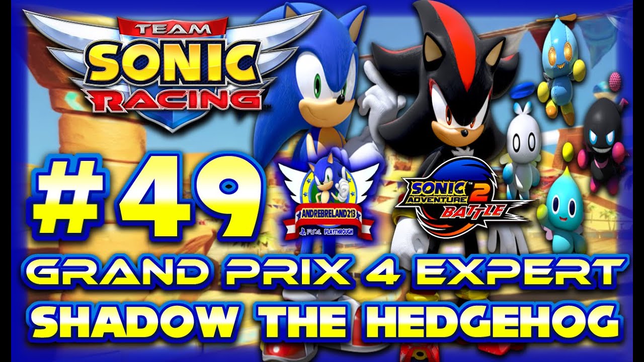 Team Sonic Racing PS4 (1080p) - Grand Prix 4 Expert with Team Random ...