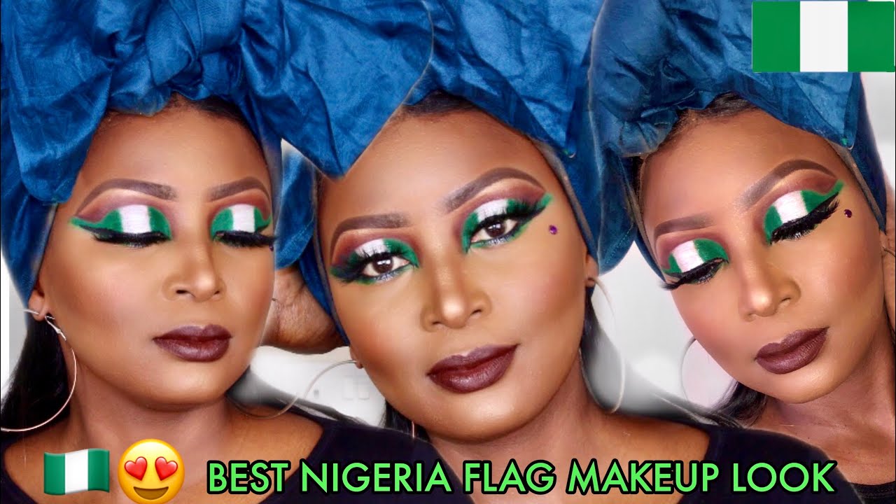 BEST NIGERIA FLAG INSPIRED MAKEUP LOOK || Ep 4 🇳🇬🇳🇬🇳🇬 - YouTube