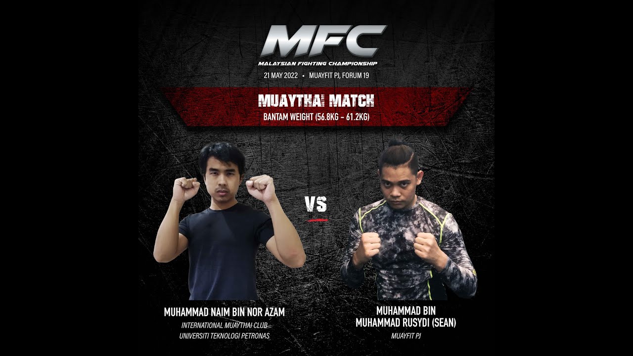 Muhammad bin Muhammad rusydi (Sean) Vs Muhammad Naim bin Nor Azam - YouTube