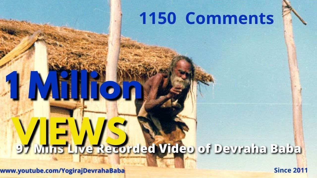 97 Min Live Video of Yogiraj Devraha Baba #devrahababa - YouTube