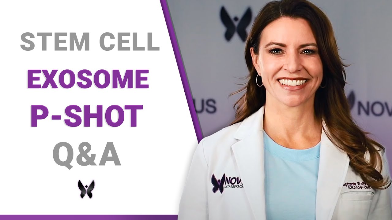 The Exosome P-Shot Q&A | The Novus Center | Using Stem Cell Exosomes ...