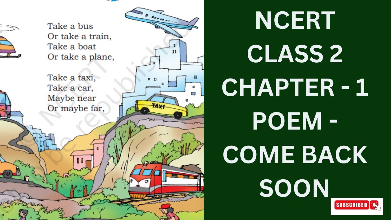 Mridangclass-2 I Unit 3 I English I Chapter -1 I Poem - Come Back Soon ...