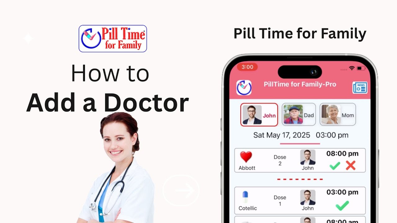 How to use Pill Time for Family-Add a Doctor - YouTube