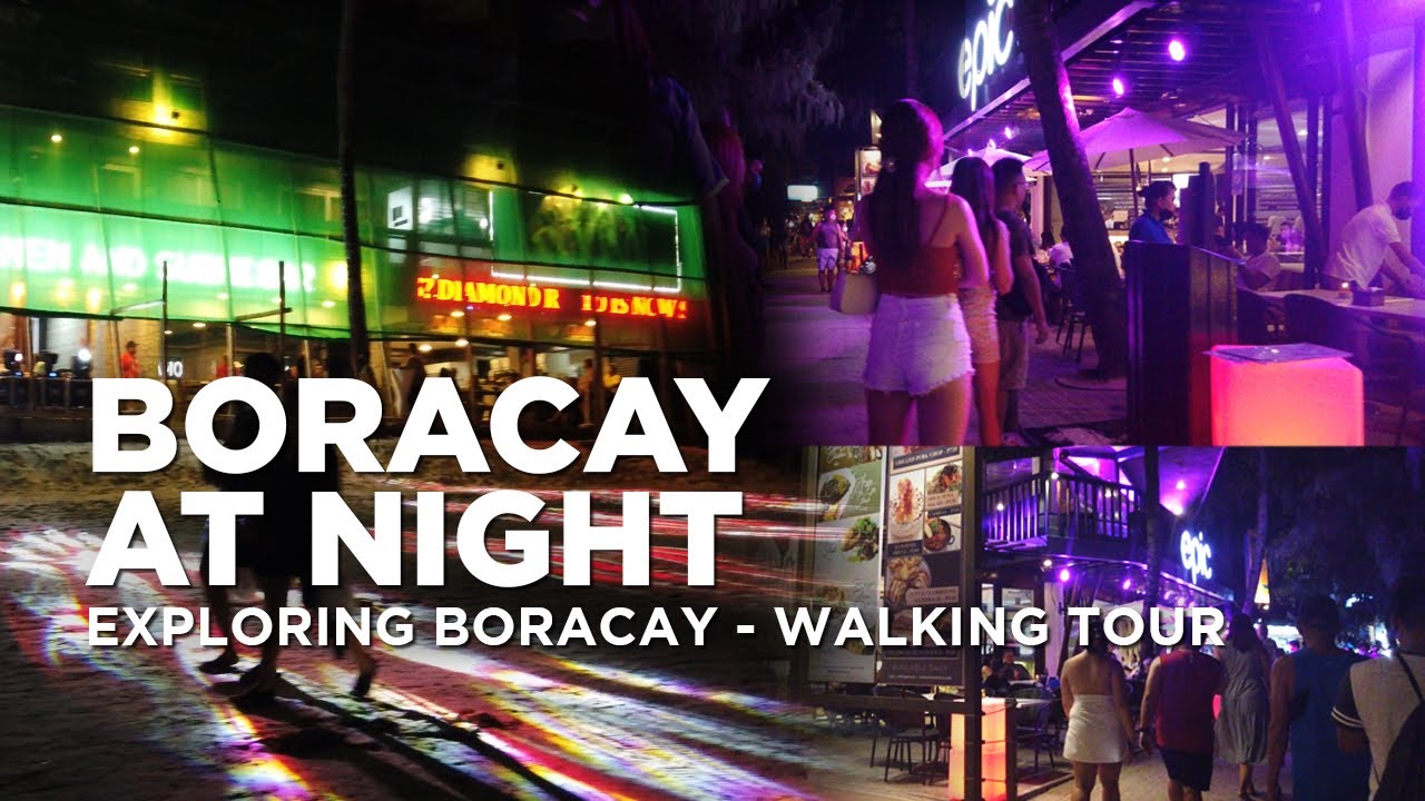 Exploring Boracay at Night | Boracay Nightlife | Boracay Night Walking ...
