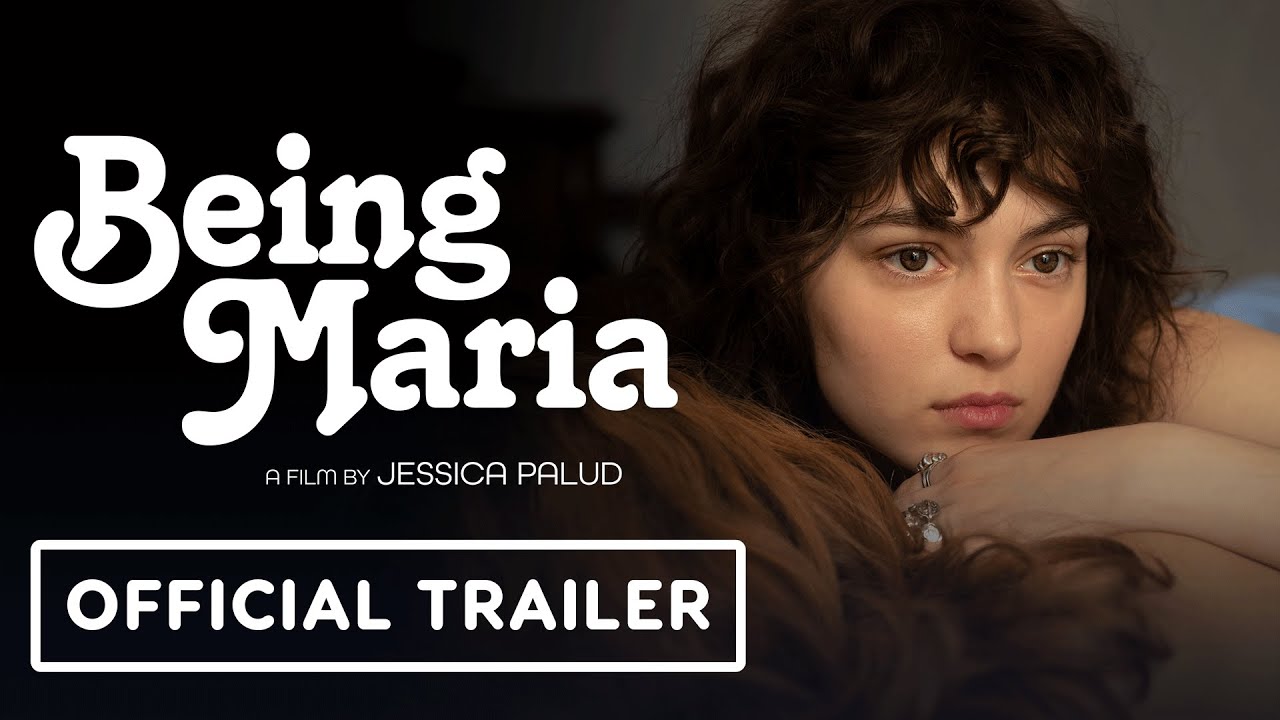 Being Maria - Official Trailer (2025) Anamaria Vartolomei, Matt Dillon ...