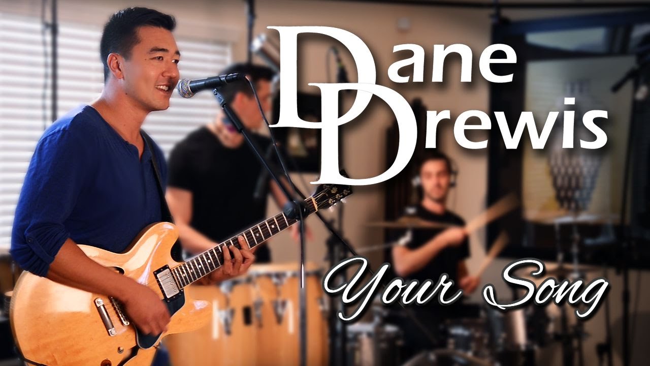 Your Song (Live) - Dane Drewis Band (Original) - YouTube