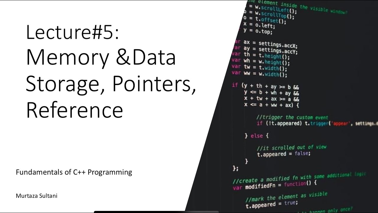Lecture 5 : Memory & Data Storage, Pointers, Reference in C++ - YouTube