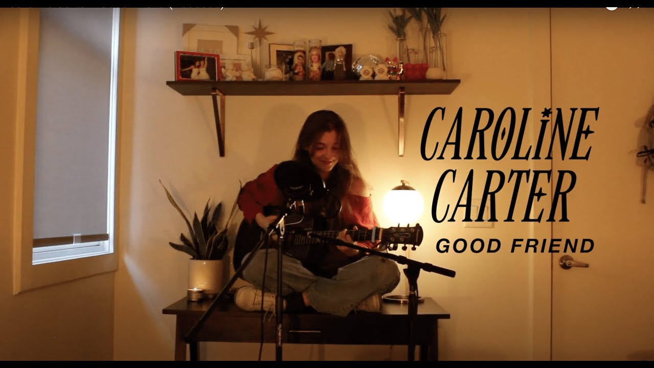Caroline Carter - "Good Friend" - Tiny Desk Submission 2024 - YouTube