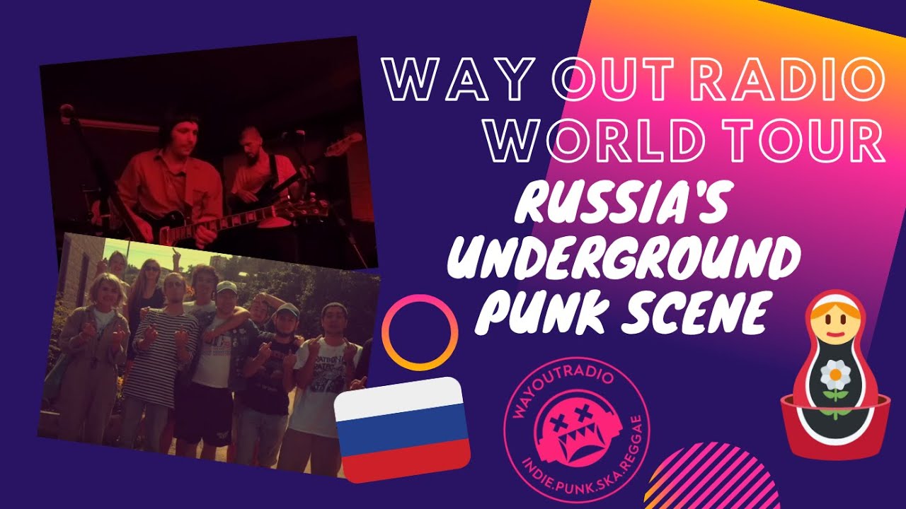 WOR RUSSIA'S UNDERGROUND PUNK SCENE - YouTube