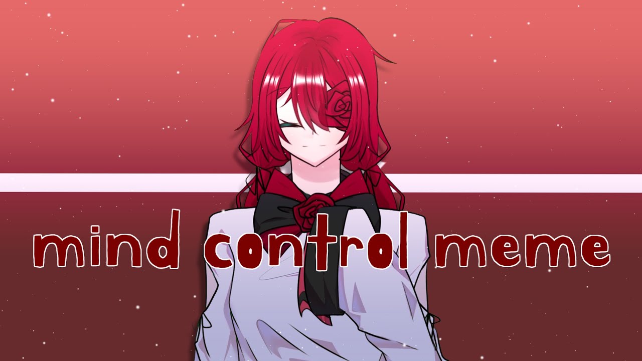 mind control meme | Team.어필링 로즈 | X - YouTube