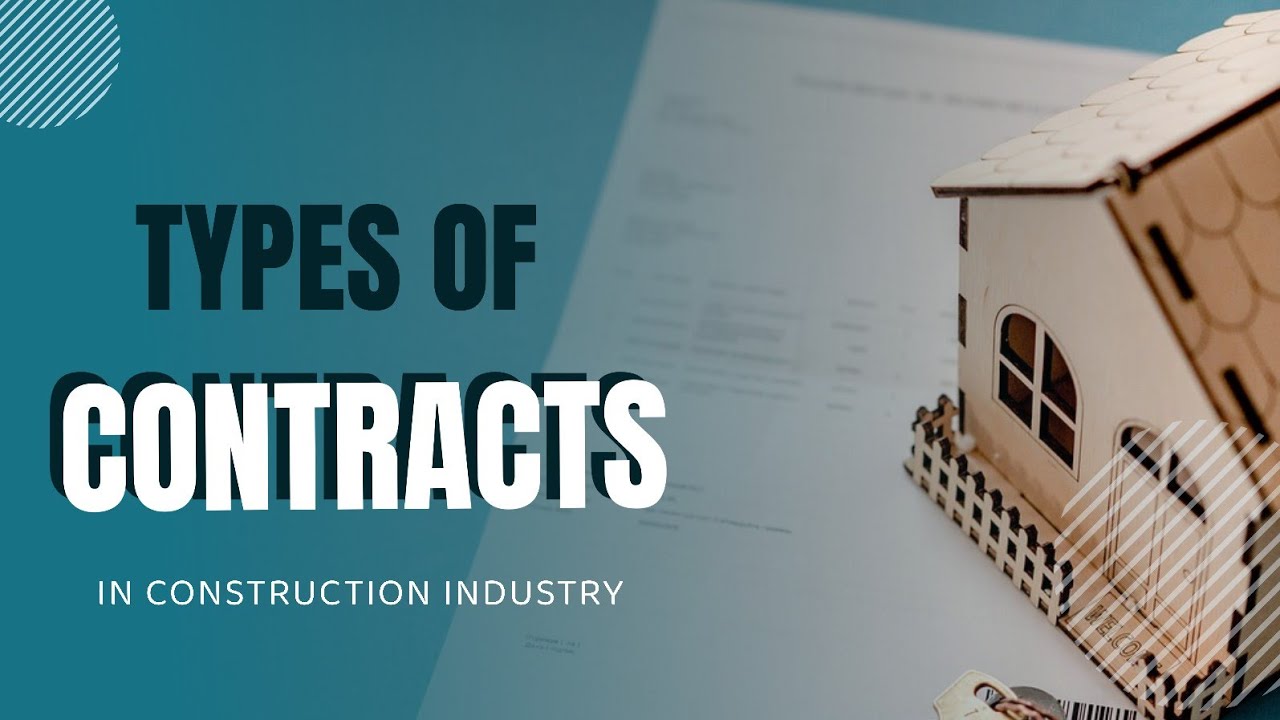 Types of Contracts in Construction Industry | Pros & Cons with examples ...