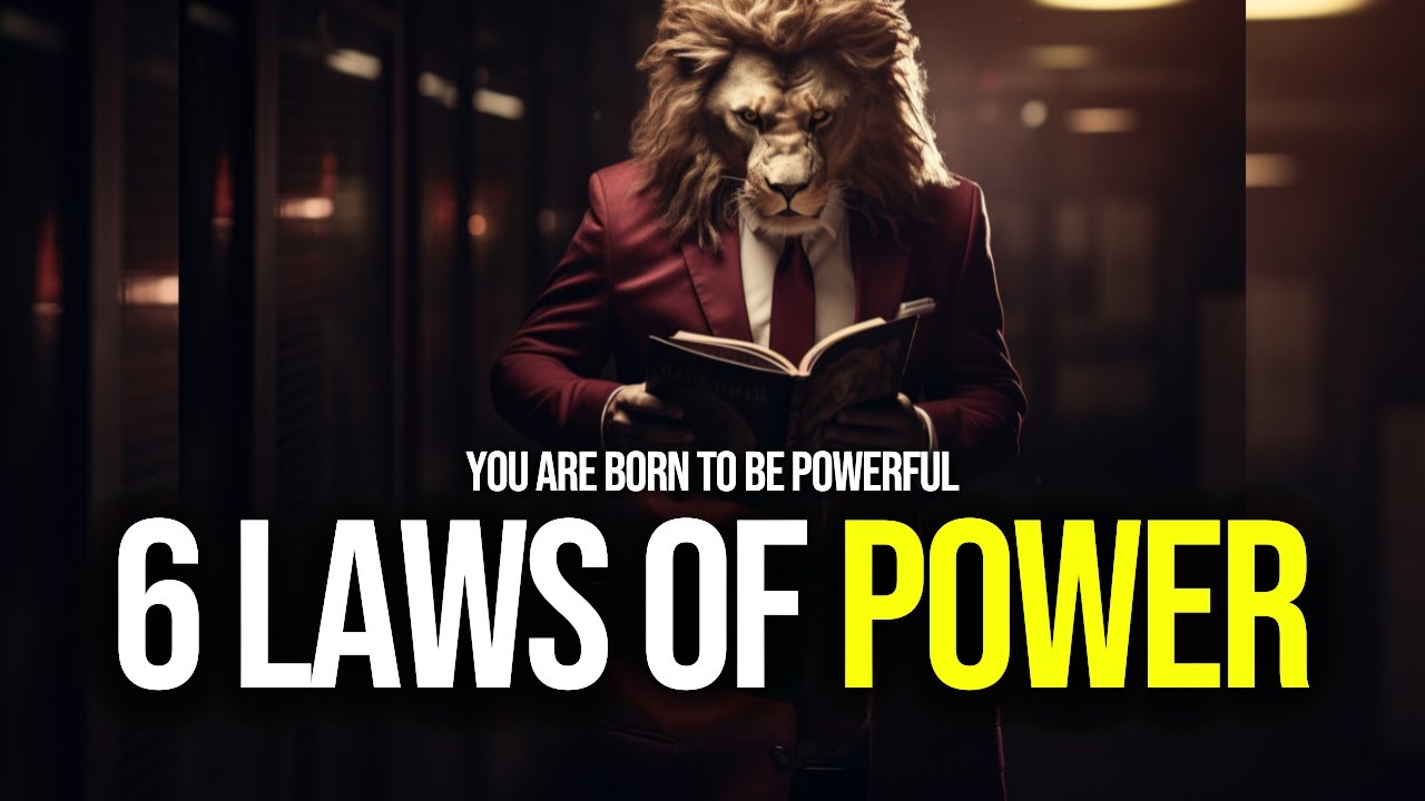 6 Laws Of Power (Powerful Laws To Win The World) BEST MOTIVATIONAL ...