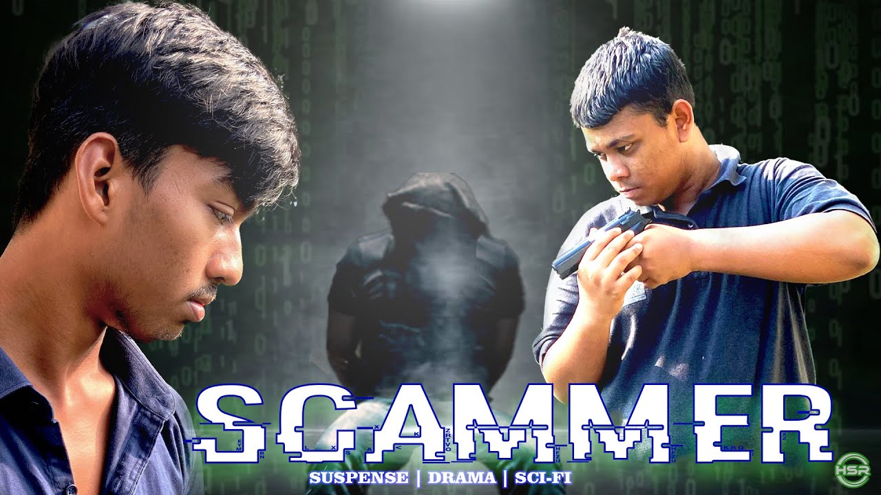 SCAMMER small clip intro upcoming movie - YouTube