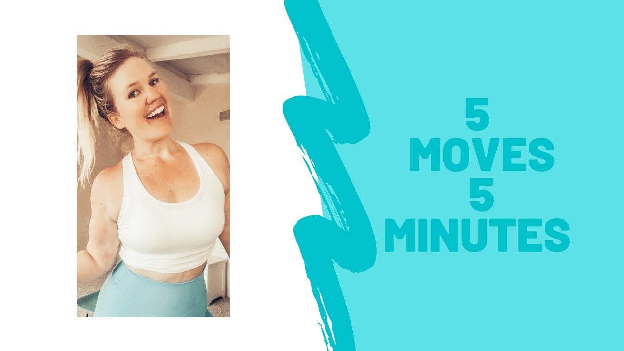 5 Moves 5 Minutes - YouTube