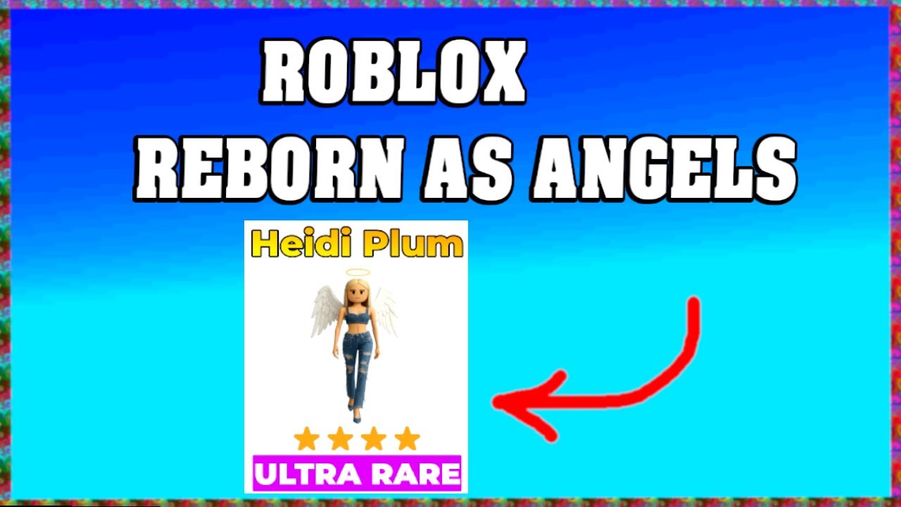 How To Find Heidi Plum in REBORN AS ANGELS ROBLOX ! 😇 [UPDATE 2025 ...