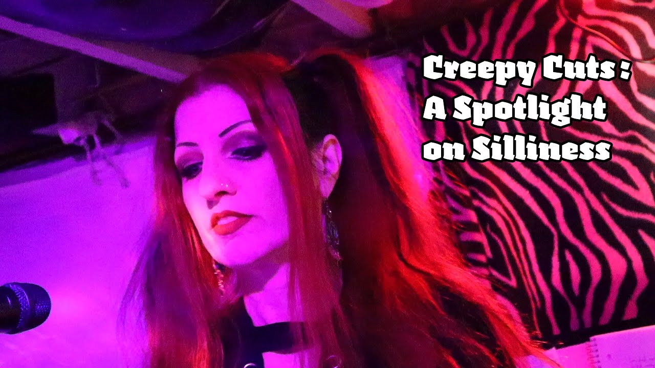 Creepy Cuts: A Spotlight on Silliness - YouTube