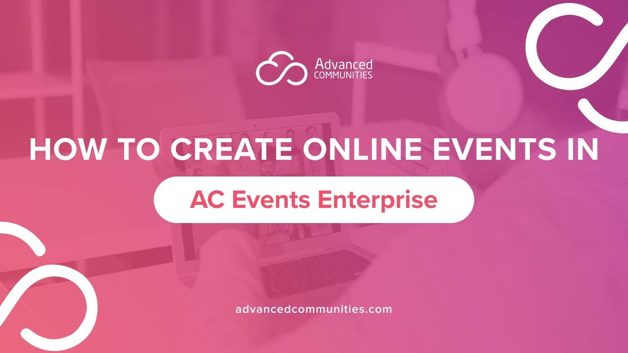 How to Create Online Events in AC Events Enterprise - YouTube