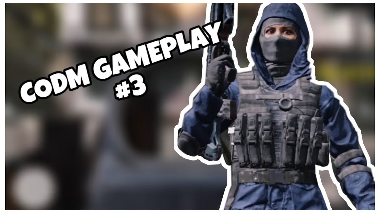 CODM GAMEPLAY # 3 - YouTube