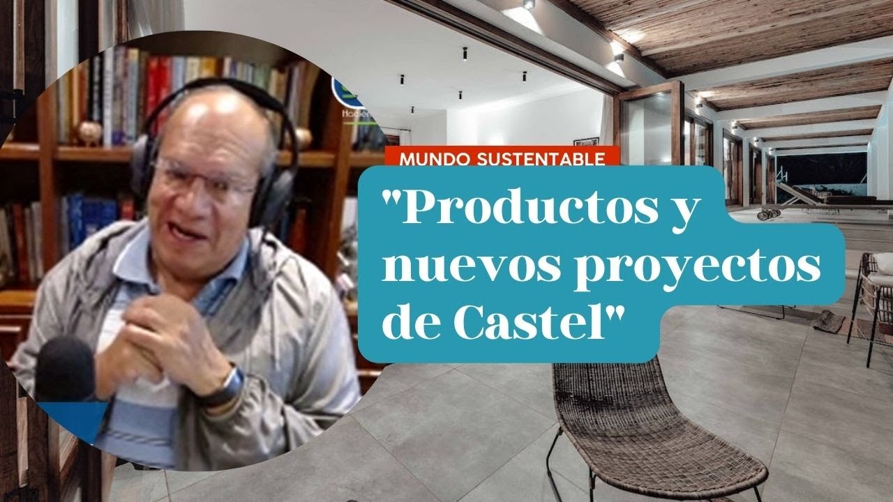 MS: Castel "Productos y nuevos proyectos Castel México" - YouTube