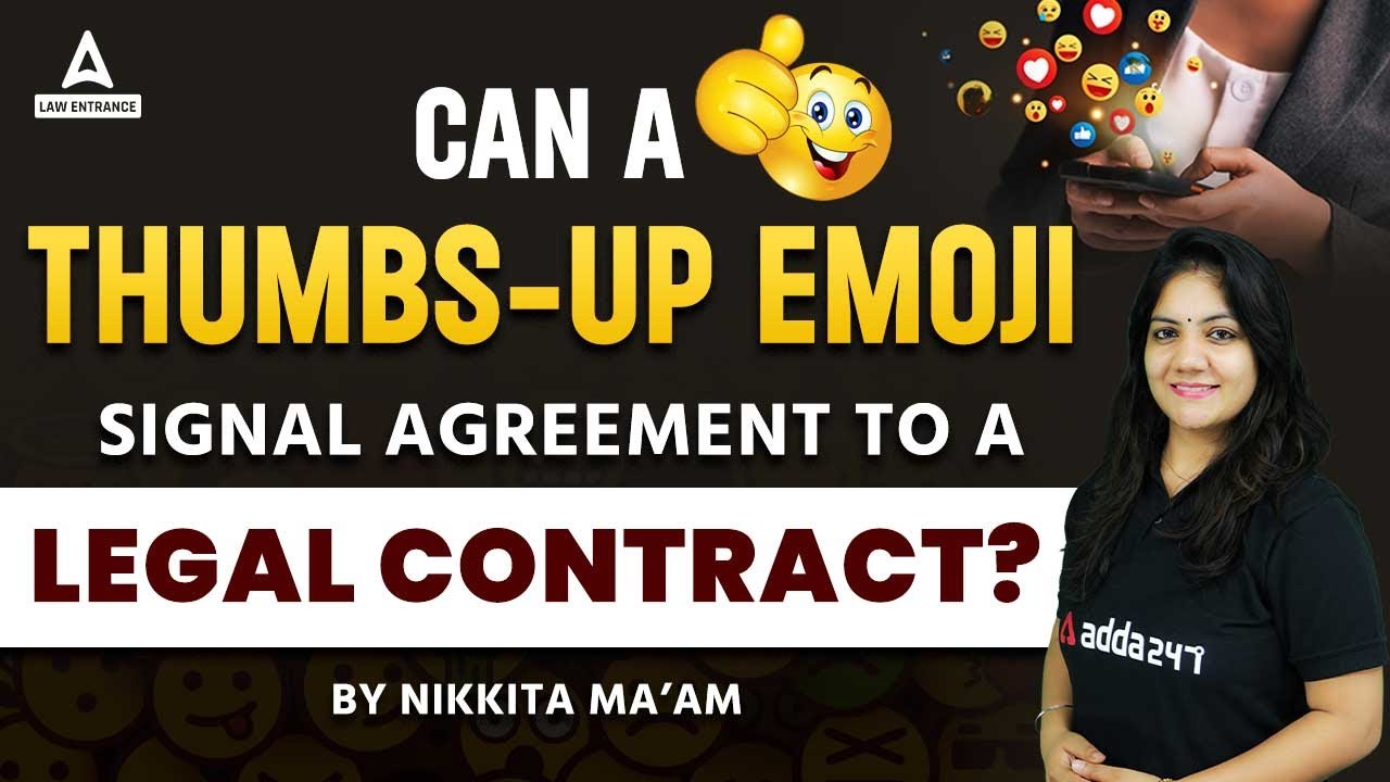 Can a thumbs-up emoji signal agreement to a legal contract ? - YouTube