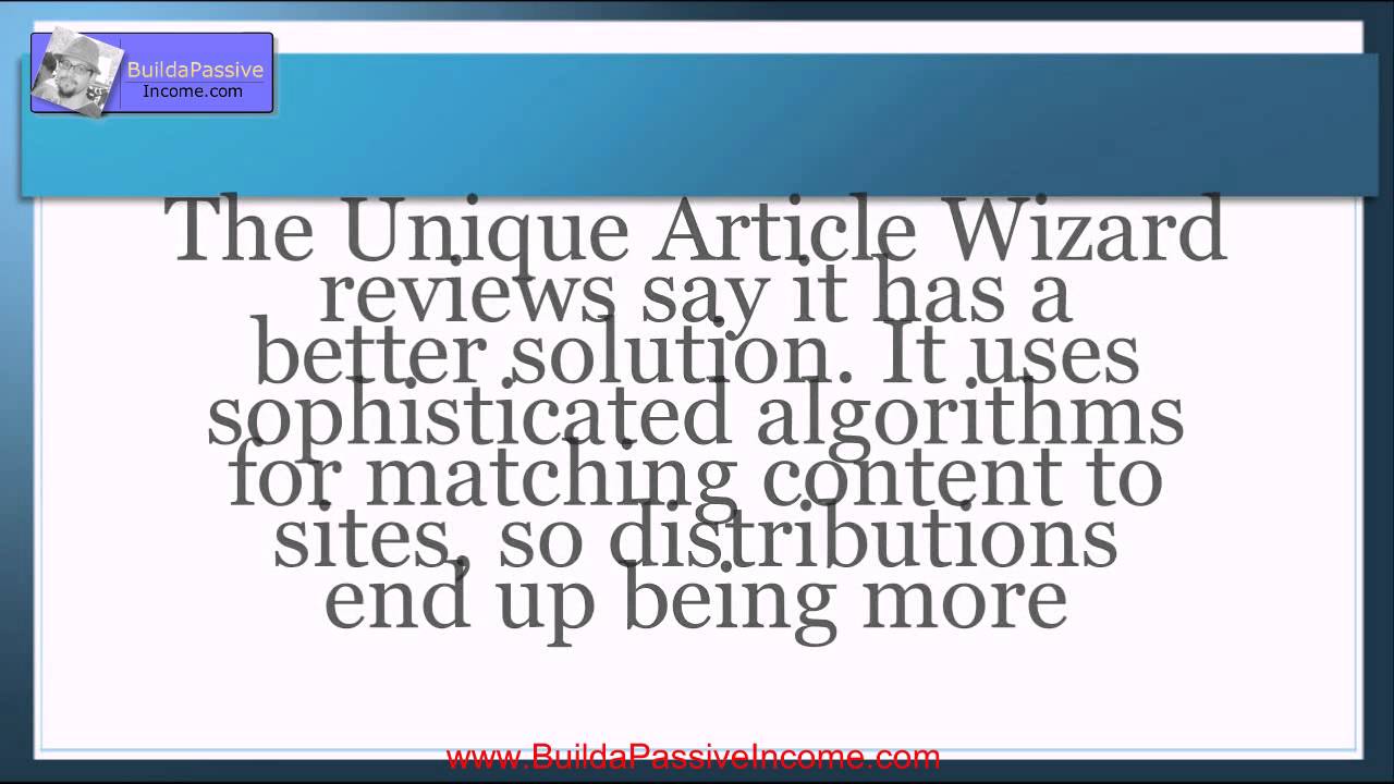 Unique Article Wizard Reviews - Unique Article Wizard - YouTube
