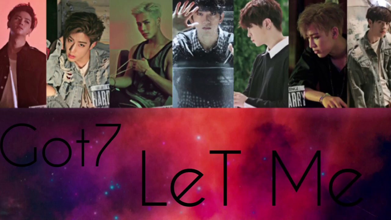 Got7 | Let me Arabic sub [مترجمة] - YouTube