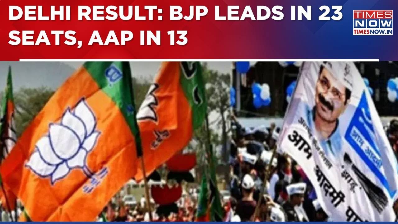 Delhi Assembly Election Result: BJP Leads In 23 Seats, AAP In 13 ...