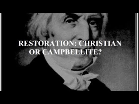 Should We Use the Term Campbellite? - YouTube