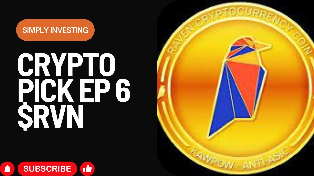 Crypto Pick EP 6 - Raven Token $RVN #cryptocurrency - YouTube