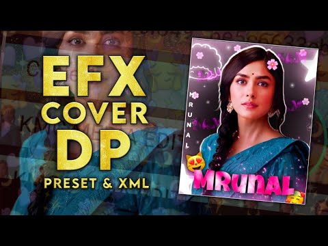 New Efx Cover DP Editing || @AlightMotion @KMCMEDIAEditz - YouTube