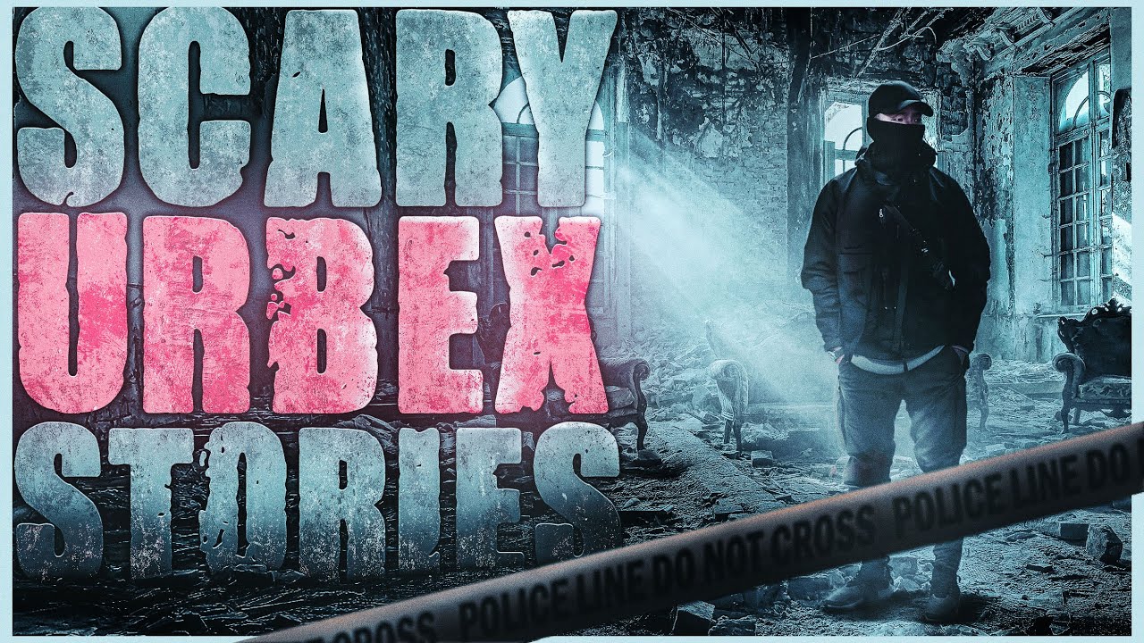 15 True Scary URBEX Horror Stories (Vol. 3) - YouTube
