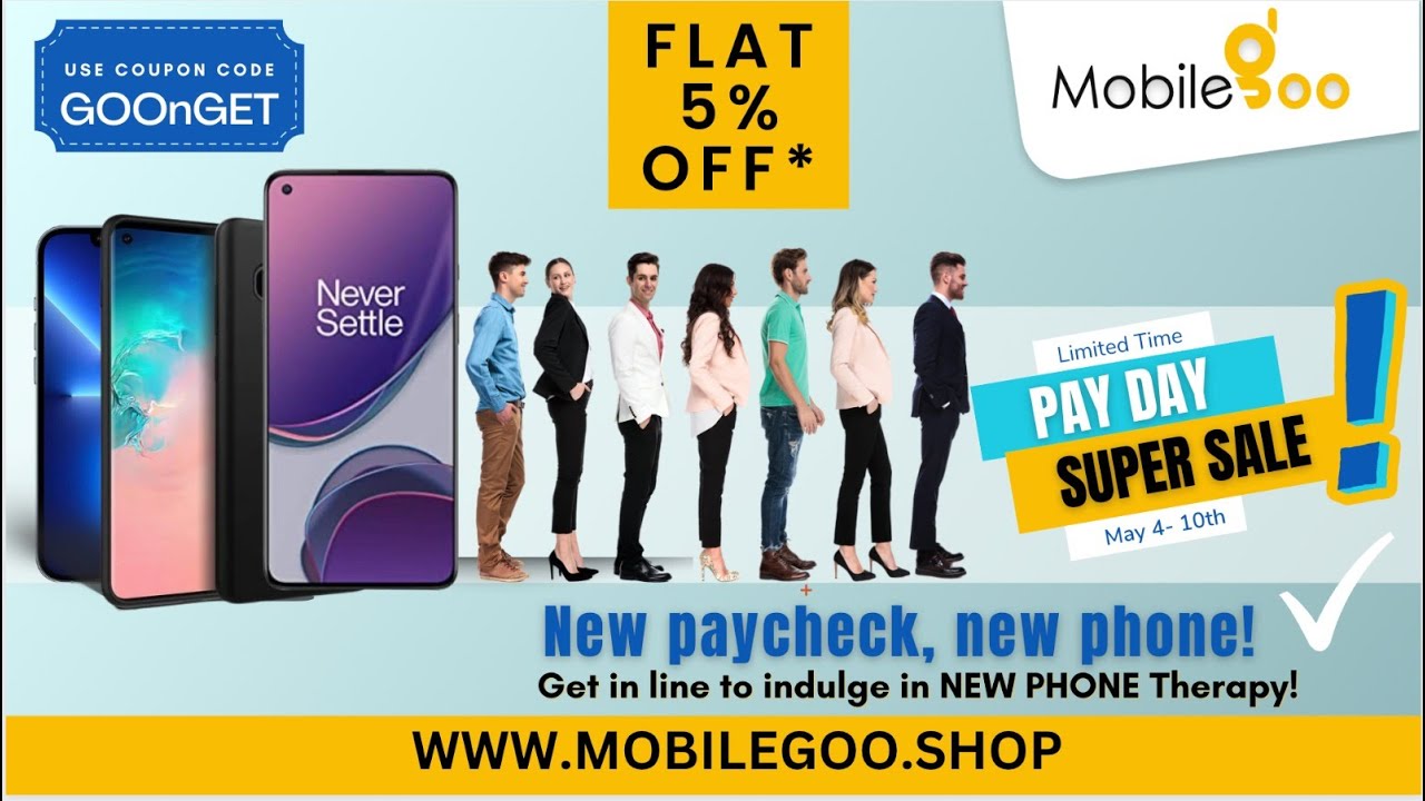 Upgrade Your Phone on a Budget with Mobilegoo Pay Day: Shop Refurbished ...