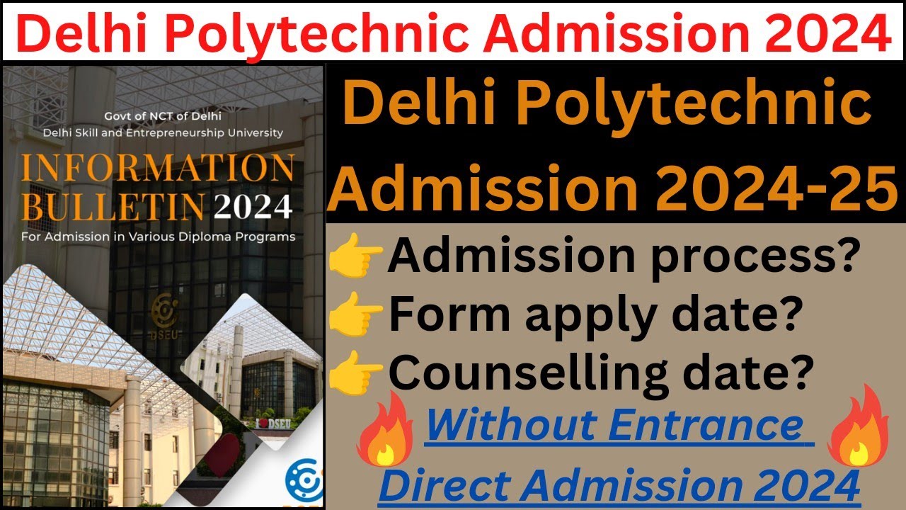 Delhi Polytechnic Admission 2024// Delhi Polytechnic Admission Update ...
