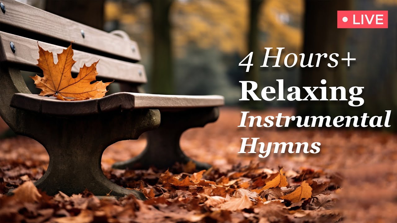100+ Popular Instrumental Hymns Hymnal Library Live Stream - YouTube