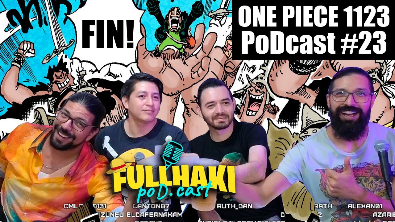 Full Haki PoDcast #23: FIN DE EGGHEAD!? [ONE PIECE 1123] | Full Haki ...